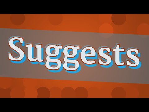 SUGGESTS pronunciation • How to pronounce SUGGESTS