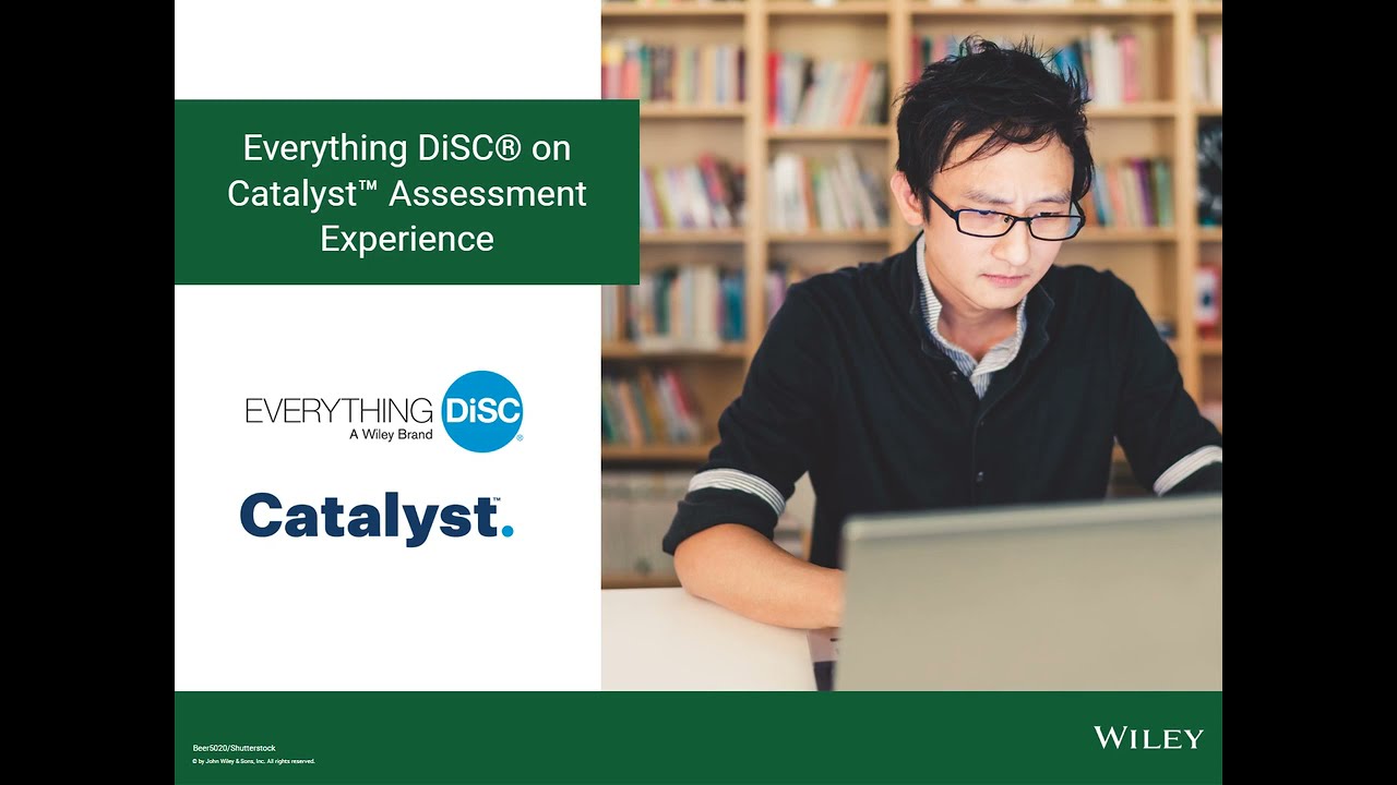 Catalyst Assessment: Learner Experience