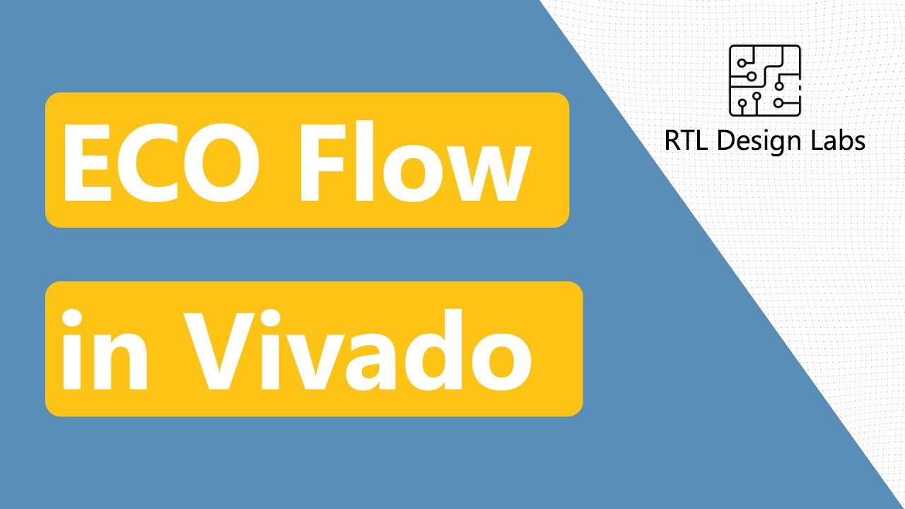 ECO Flow in Vivado