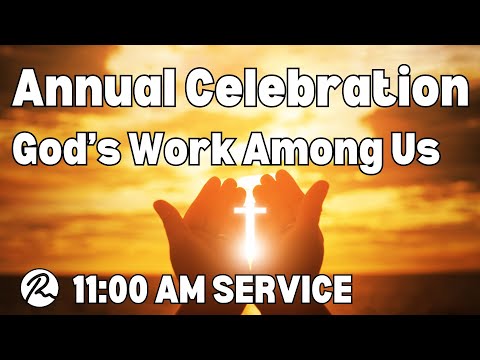 God's Work Among Us! | Riverview's 11:00 Service With Pastor Mel Svendsen