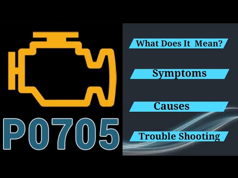 DTC P0705 Overview: Transmission Range Sensor Circuit Malfunction (PRNDL input)