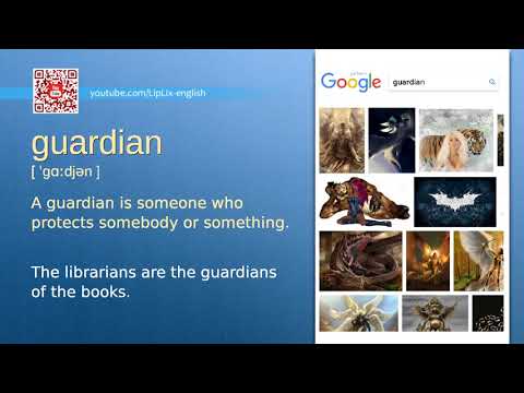 Guardian : C1 level english vocabulary lesson, www.LipLix.com