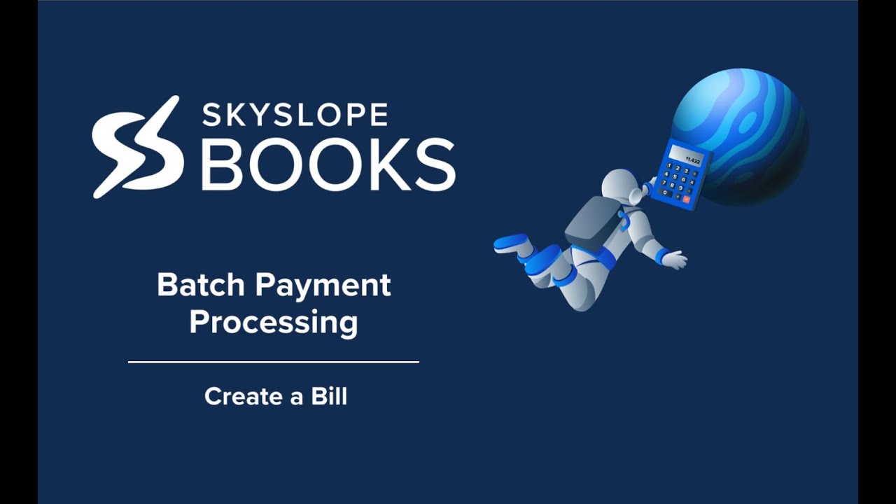 Batch Processing - Create Bill
