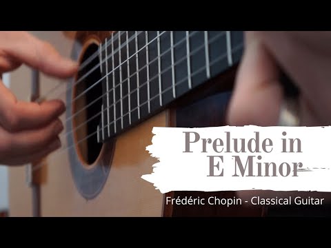 Chopin prelude in Em (Op. 28 No.4) Classical Guitar + free PDF
