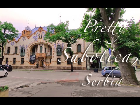 Discover SUBOTICA | Fairy-tale architecture in SERBIA