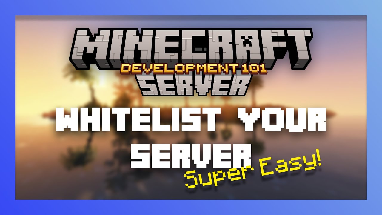 How to WHITELIST your Minecraft Server! Easiest Tutorial!