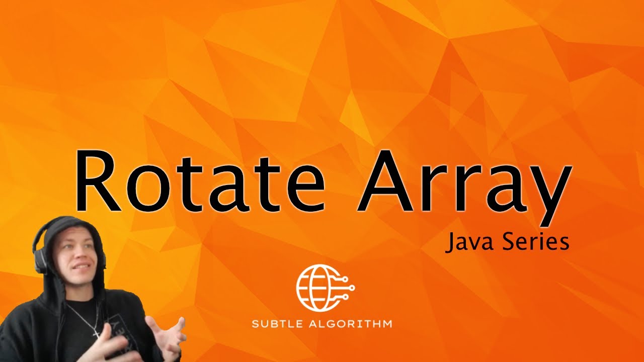 Rotate Array Solution | Java Interview Question