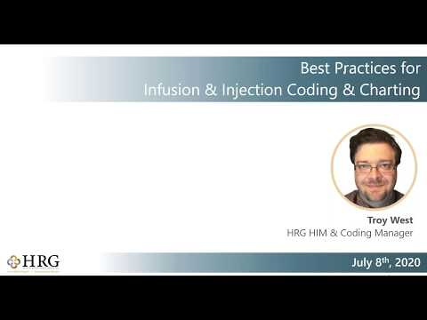 Best Practices for Infusion and Injection Coding and Charting Webinar - Healthcare Resource Group