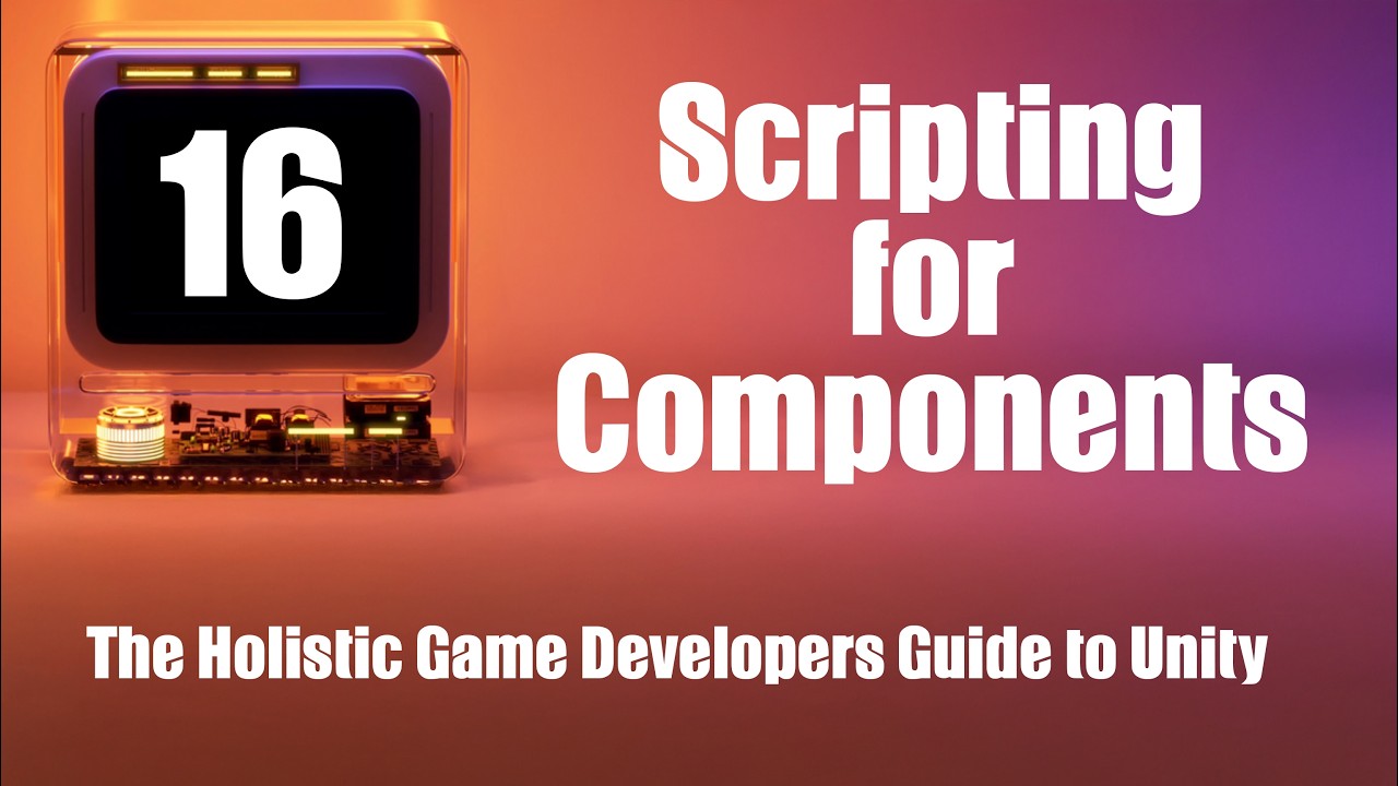 16 Scripting For Components