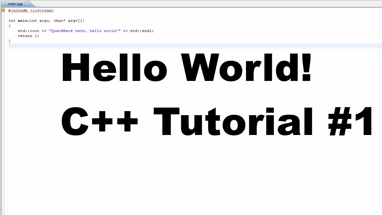 Hello World! - C++ Tutorial #1