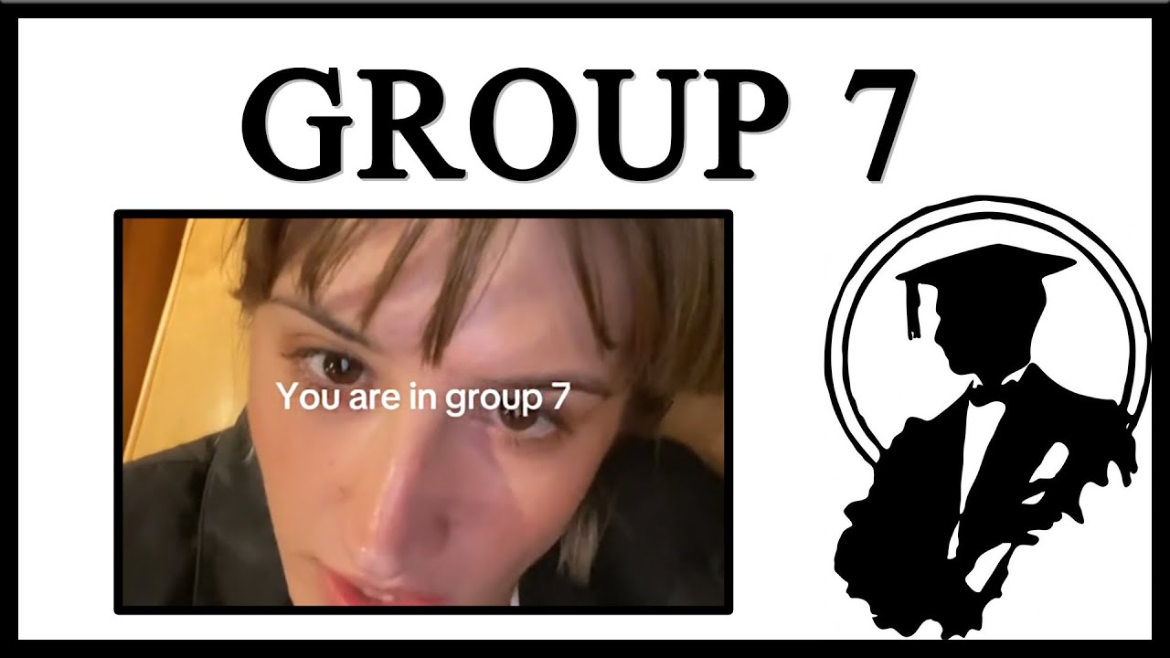 Are You In Group 7?