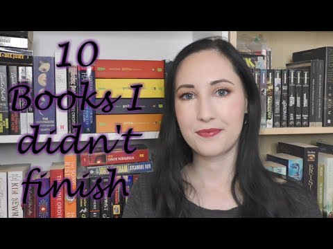 10 Books I Didn't Finish | The Bookworm