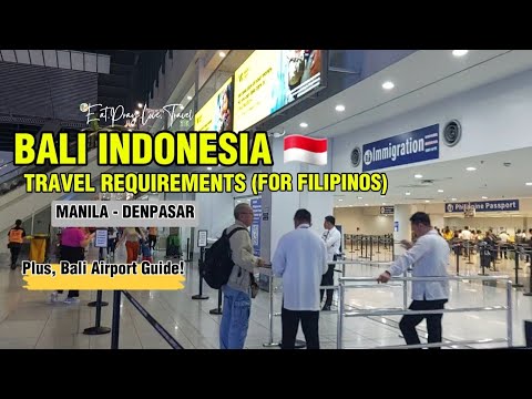 BALI VLOG | Bali Travel Requirements 2024 | Bali Immigration & Arrival Guide |EatPrayLoveTravel