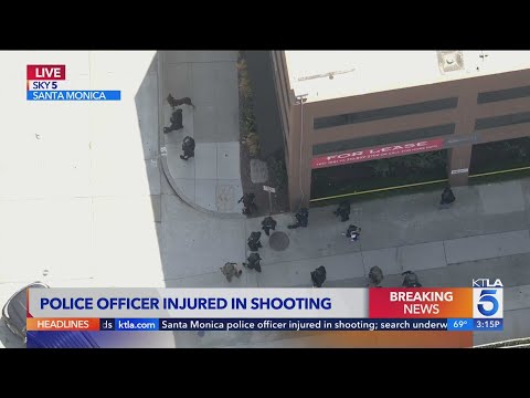 Santa Monica police officer injured in shooting; search underway
