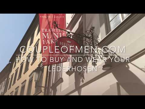 Our "Lederhosen" Tips for Your Traditional Austrian Garments | Coupleofmen.com