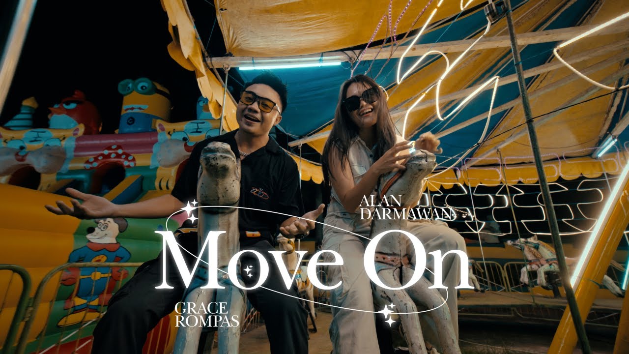 Lirik Lagu Move On - Alan Darmawan, Grace Rompas: Aku Sudah Move On Sekarang Enjoy Tak Butuh ...