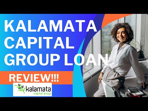 Kalamata Capital Group Loan Review! Up to $750,000!