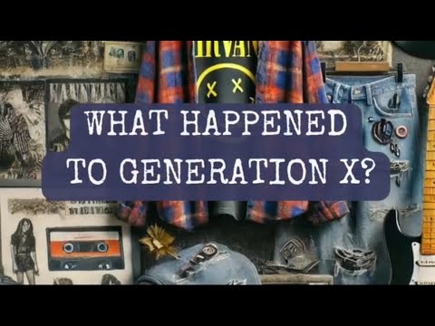 What Happened to Generation X? The Untold Story of the 'In-Between' Generation