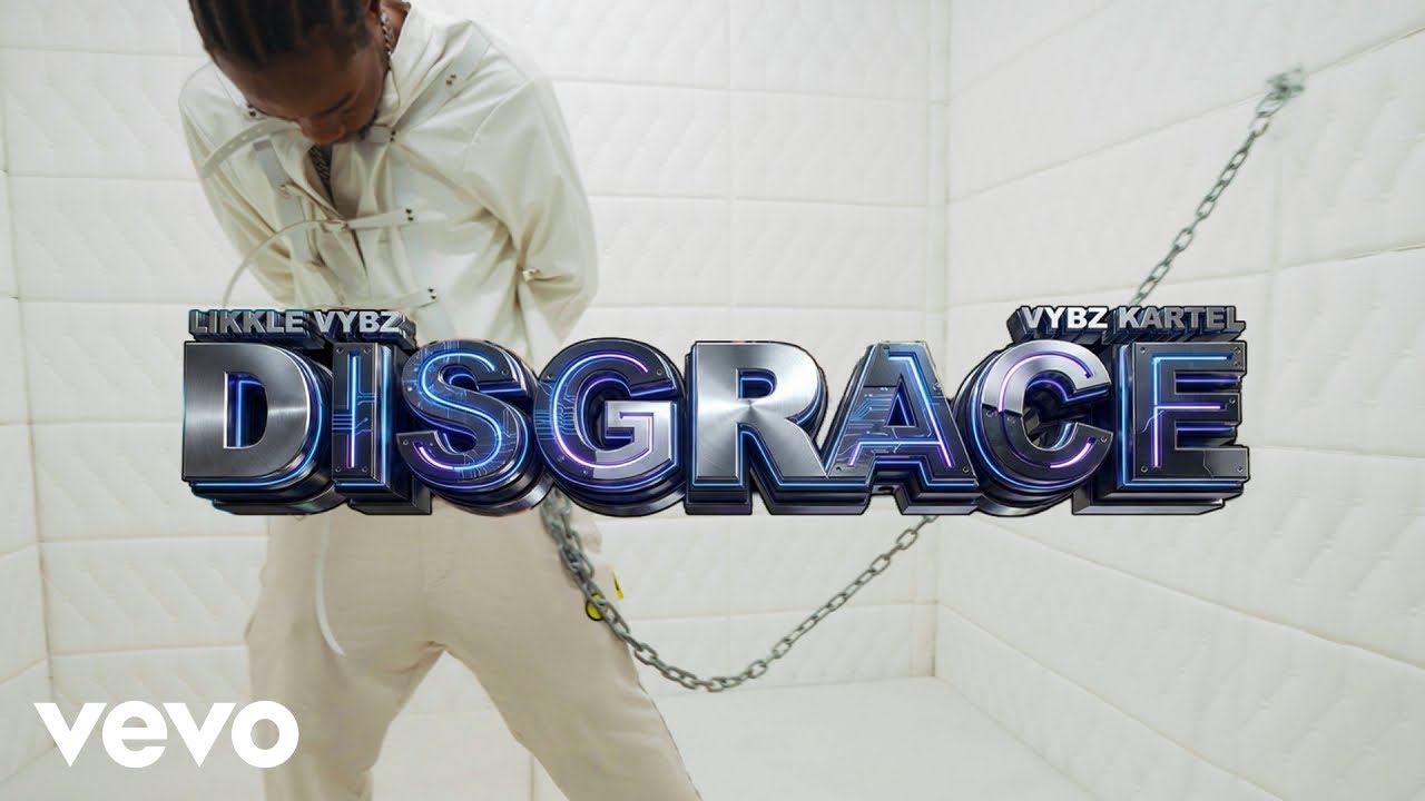 Likkle Vybz, Vybz Kartel - DiSGRACE (official music video)