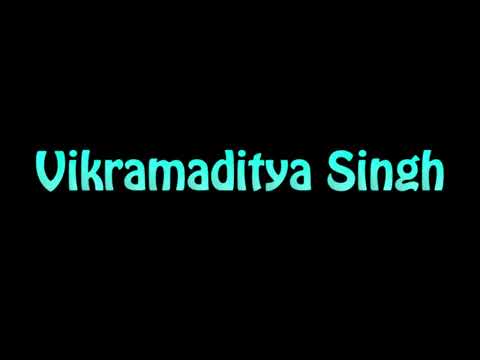Learn How To Pronounce Vikramaditya Singh