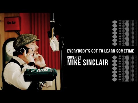 Mike Sinclair : La réinterprétation envoûtante de « Everybody’s Got to ...