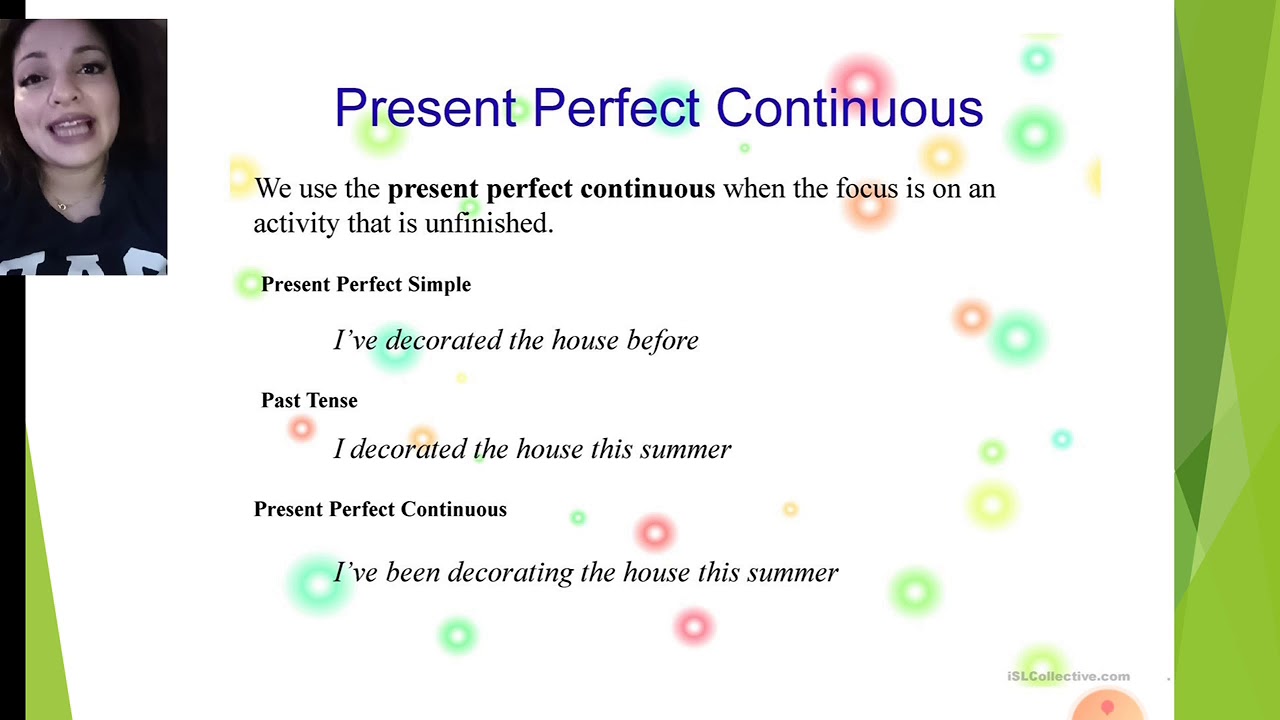 Present Perfect Continuous - Sara Ghazi