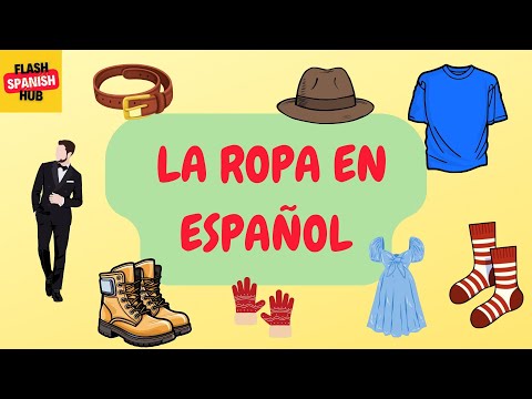 La Ropa en Español - Clothes in Spanish | Spanish Vocabulary