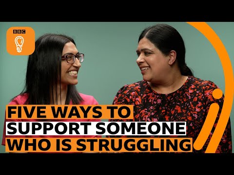 How to help someone struggling with their mental health | BBC Ideas