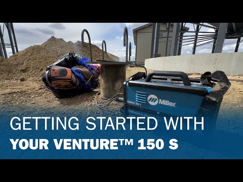 Getting Started with Your Venture™ 150 S