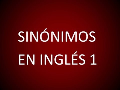 Inglés Americano - Sinónimos 1 (Lección 198)