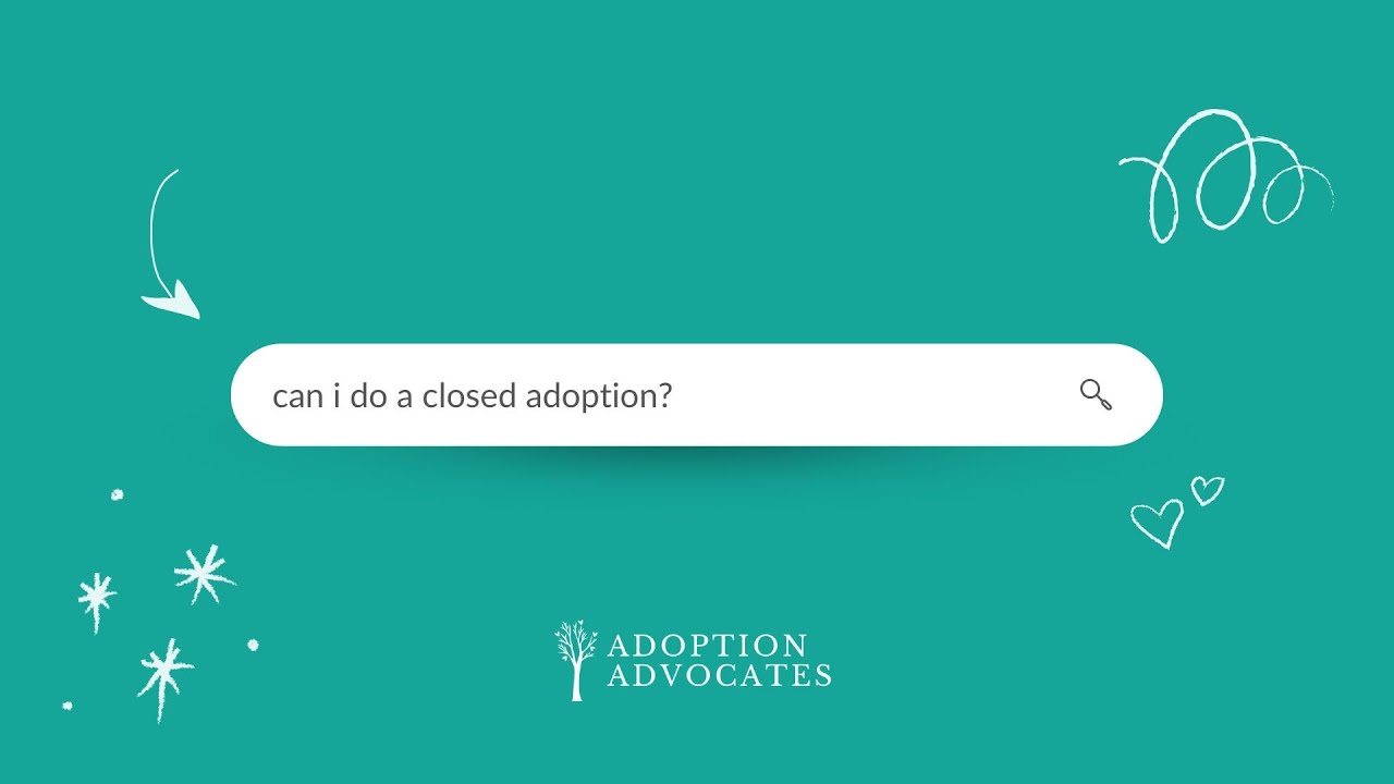 I Want a Closed Adoption