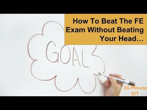 How to Beat the FE Exam Without Beating Your Head