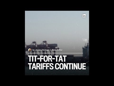 The Daily Rundown: Tit-For-Tat Tariffs Continue