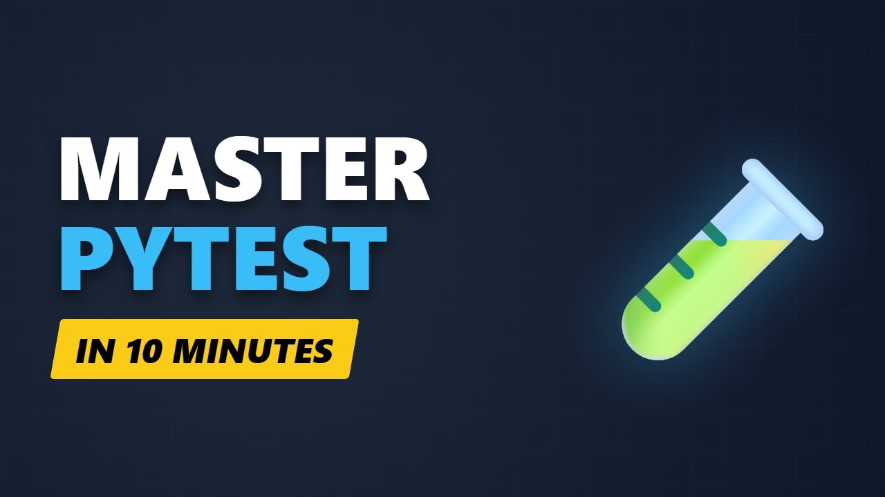 pytest Explained in 10 Minutes: Modern Python Testing Guide (2026)