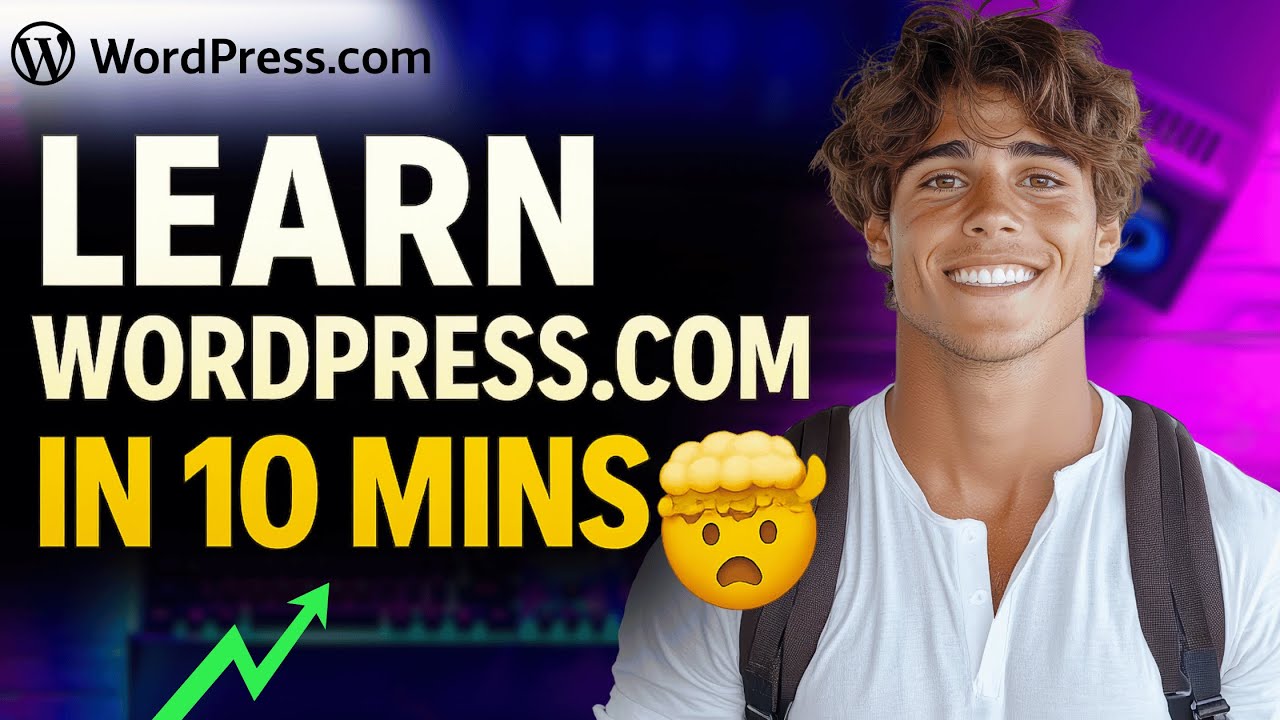 WordPress.com Course: Tutorial For Beginners [MADE EASY]