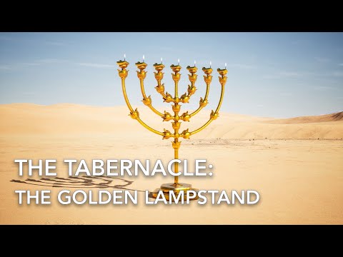 The Tabernacle - The Golden Lampstand (Exodus 25:31-40)