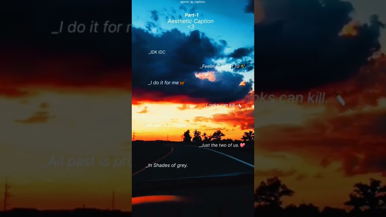 Aesthetic Caption ideas.