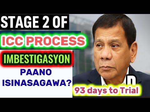 93 days to Go:Stage 2 Deeper Meaning of ICC Process Explained: Duterte Investigation & Arrest