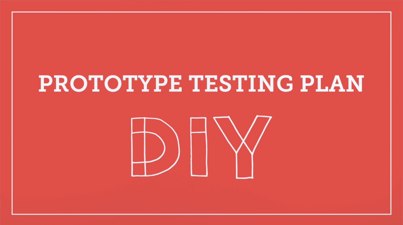 DIY Toolkit | Prototype Testing Plan