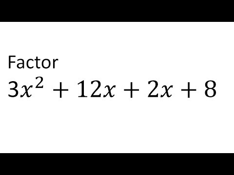 Factor (3x^2+12x+2x+8) (grouping)