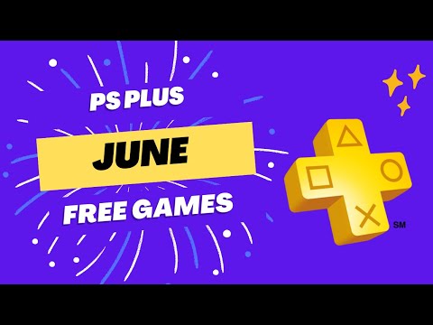 PS Plus Games for June 2023