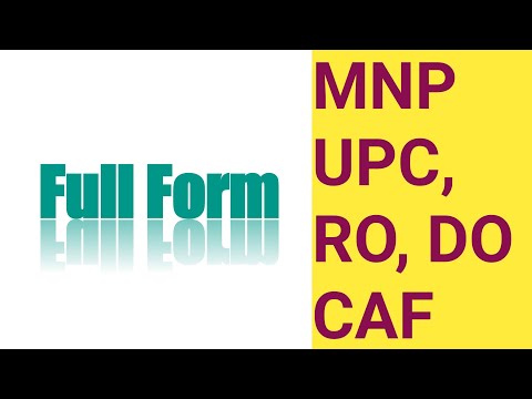 Full Form of MNP, UPC, RO, DO, CAF