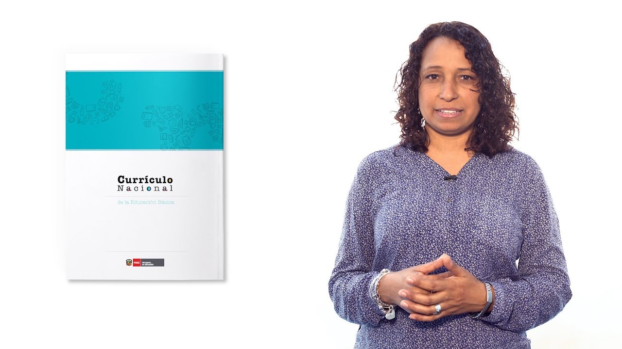 Hablemos del Currículo Nacional