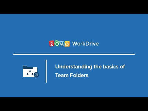 Understanding the basics of Team Folders–Zoho WorkDrive