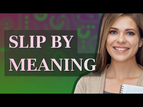 Slip by | meaning of Slip by