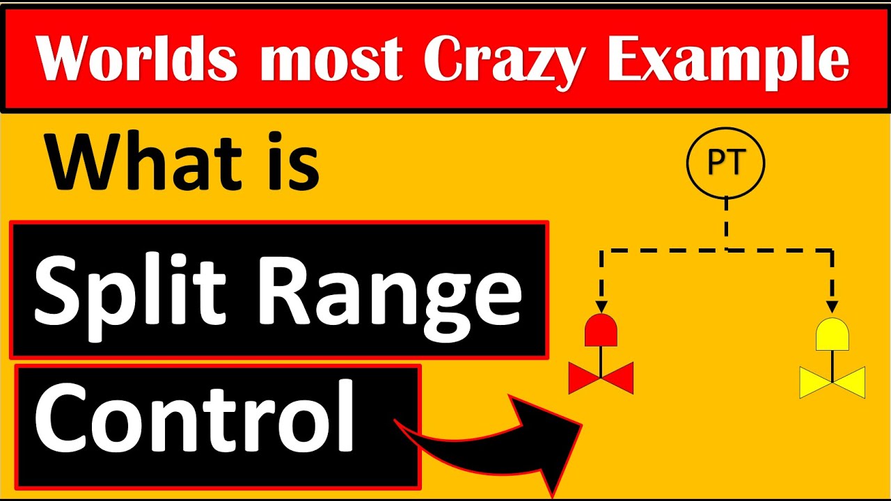 What is Split Range Control ? | World's Craziest Explanation Ever