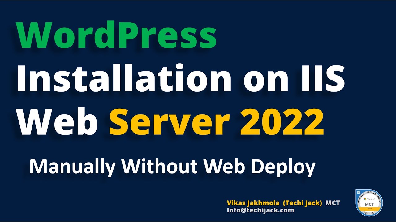WordPress Installation On IIS Server 2022 | IIS Web Server WordPress