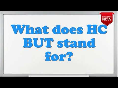What is the full form of HC BUT?
