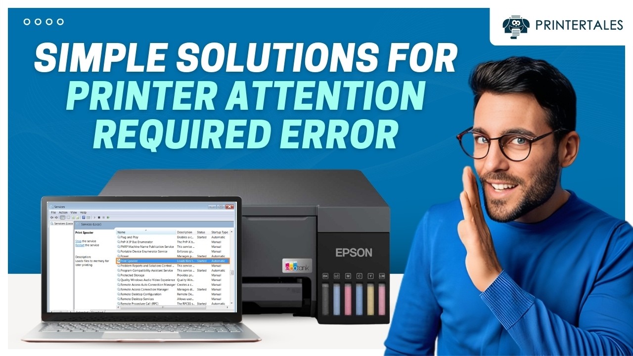Printer Attention Required Error – How to Fix? | Printer Tales