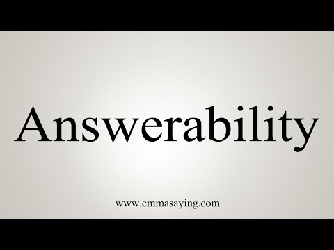 How To Say Answerability